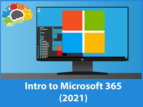 Intro to Microsoft 365 (2021) • Bigger Brains